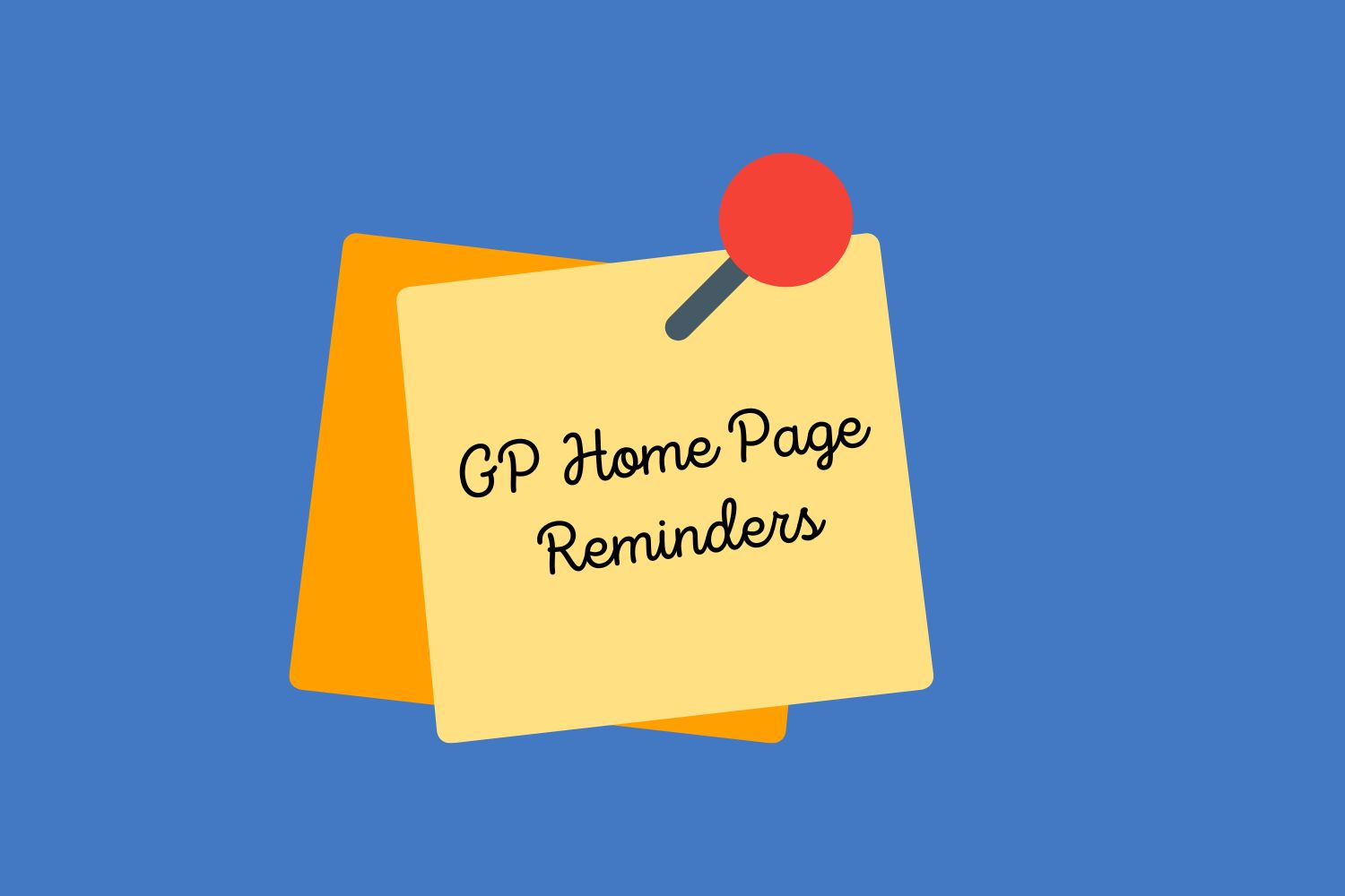 How To Setup GP Home Page Reminders - CSSI