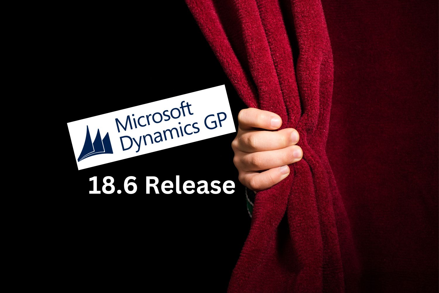 What's In the GP 18.6 Release (October, 2023) - Dynamics GP Support in PA - CSSI Technologies LLC