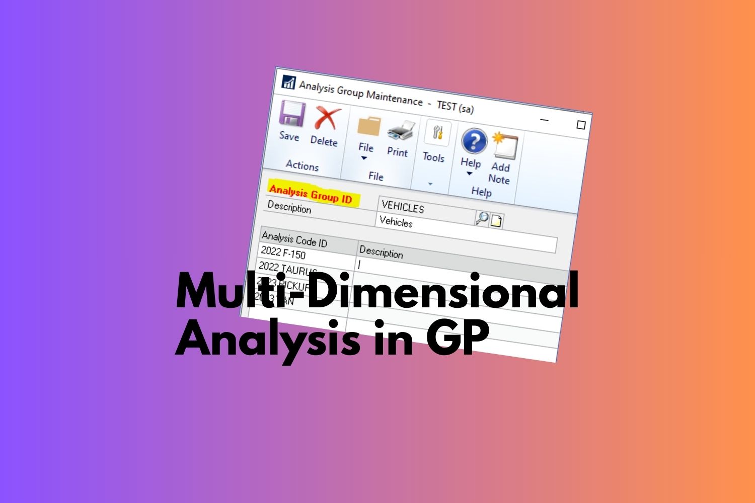 Multidimensional Analysis (MDA) in GP - Dynamics GP Support in PA - CSSI Technologies LLC